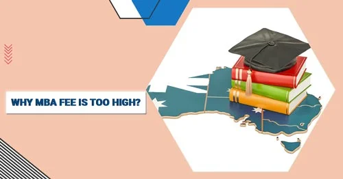 Why MBA Fee is too High?