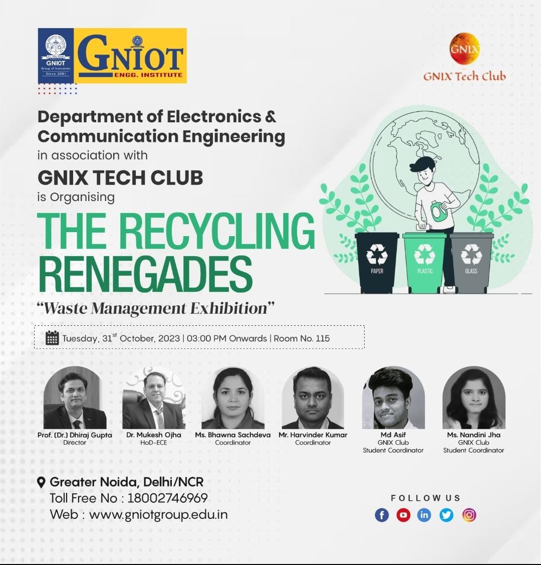 The Recycling Renegades | GNIOT Campus, Greater Noida