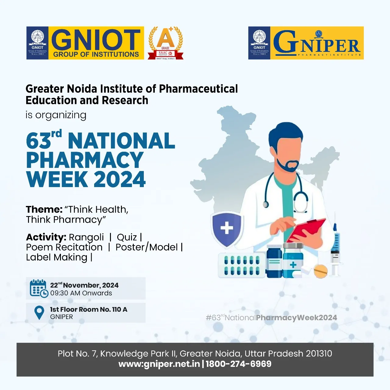 Think Health, Think Pharmacy | GNIOT Campus, Greater Noida