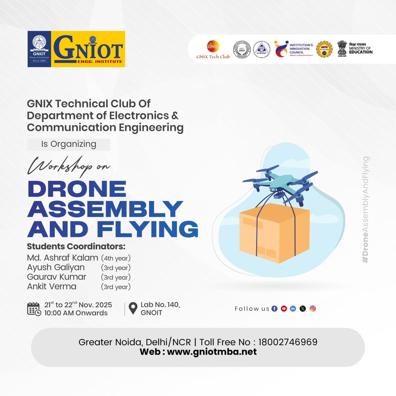 Drone Assembly and Flying Workshop at GNIOT | GNIOT Campus, Greater Noida